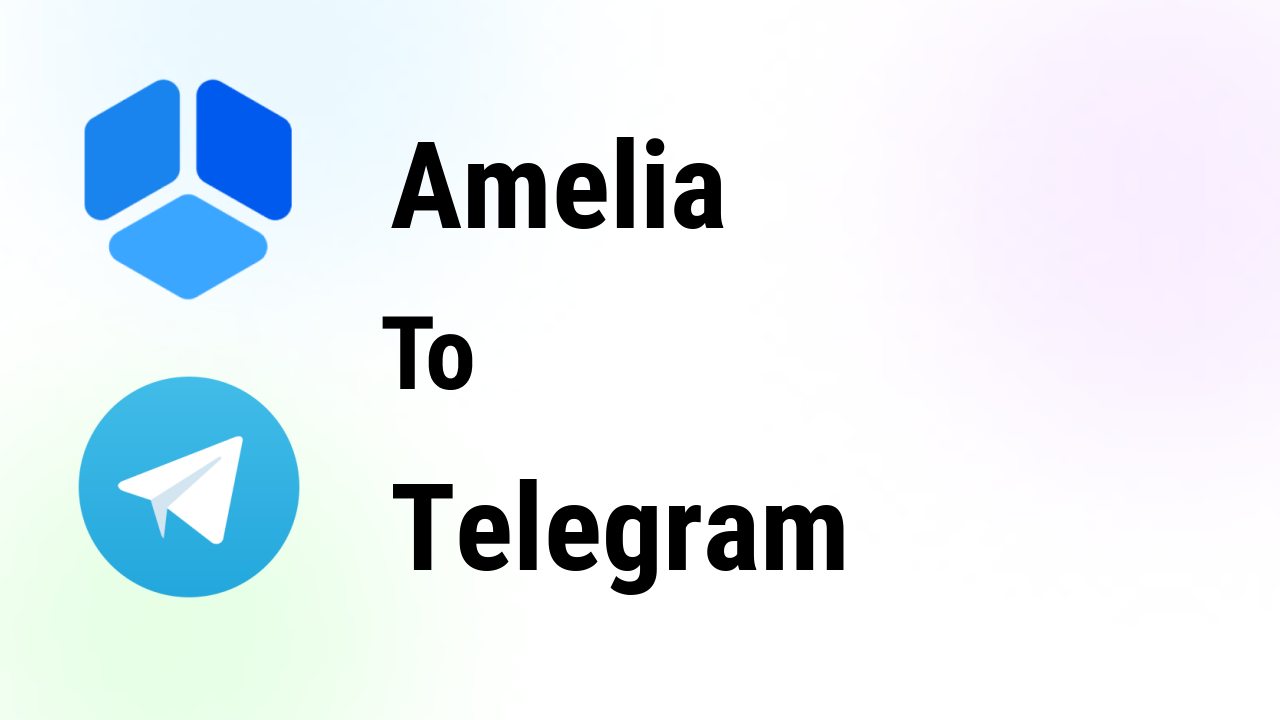 How To Integrate Amelia With Telegram Only 2 Easy Steps Bit Apps