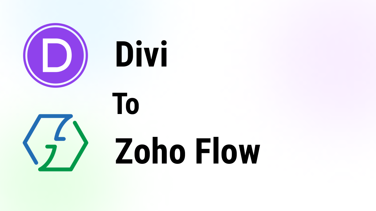 Connect Divi With Zoho Flow Integration In Less Than 2 Minutes Bit Apps