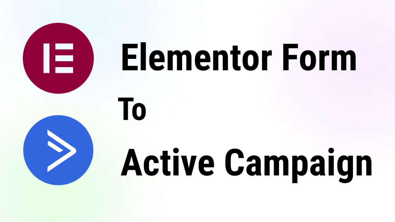Automate Elementor Form With Activecampaign Integration Bit Apps
