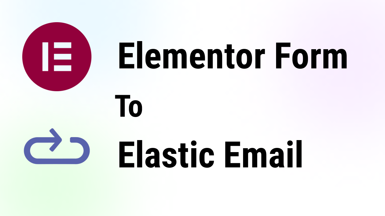 Automate Elementor Form with Elastic Email integration - Bit Apps