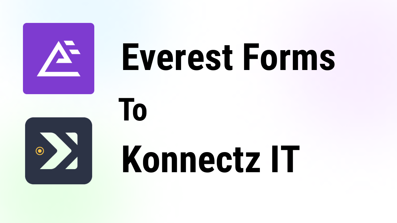 Automate Everest Forms With Konnectzit Integration Free Bit Apps