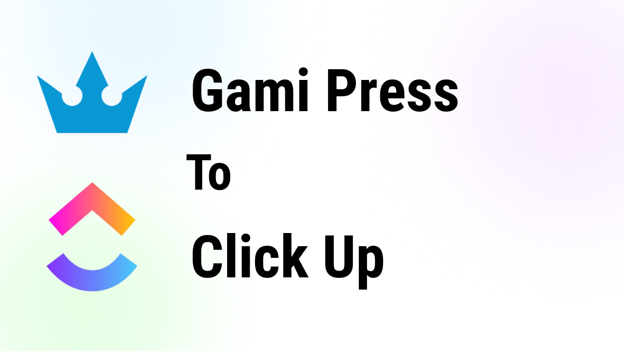 Connect GamiPress with ClickUp integration in less than 2 minutes - Bit ...