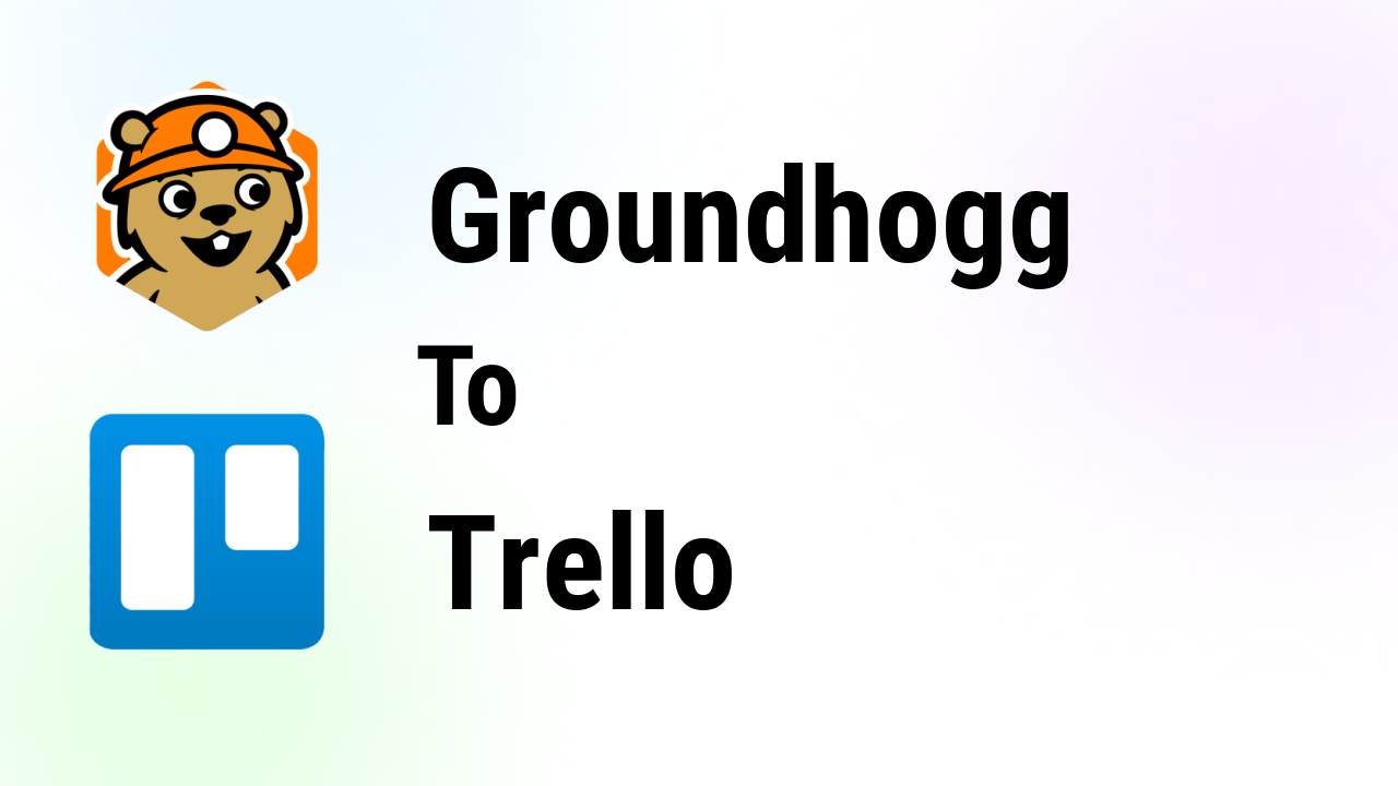 Automate Groundhogg With Trello Integration Bit Apps