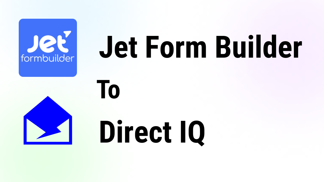 How To Integrate Jetformbuilder With Directiq Only 2 Easy Steps Bit Apps