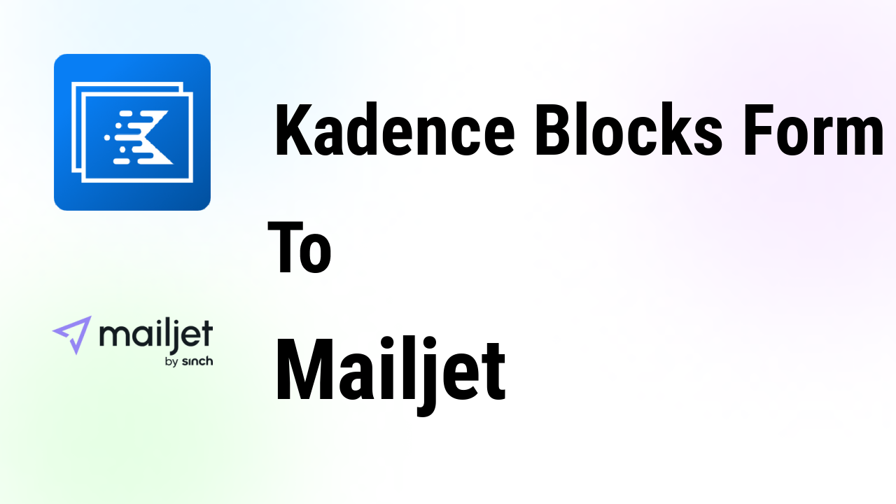 Automate Kadence Blocks Form With Mailjet Integration Bit Apps