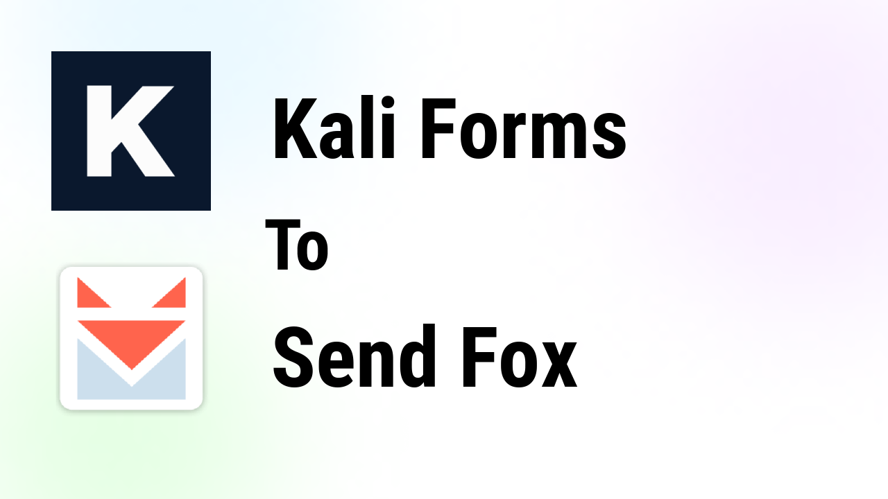 Automate Kali Forms With Sendfox Integration Bit Apps