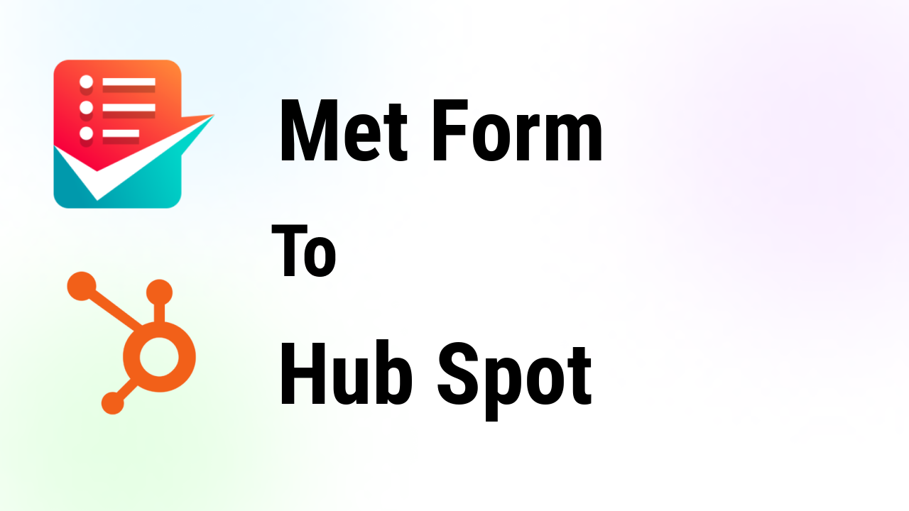 How To Integrate Metform With Hubspot Only 2 Easy Steps Bit Apps