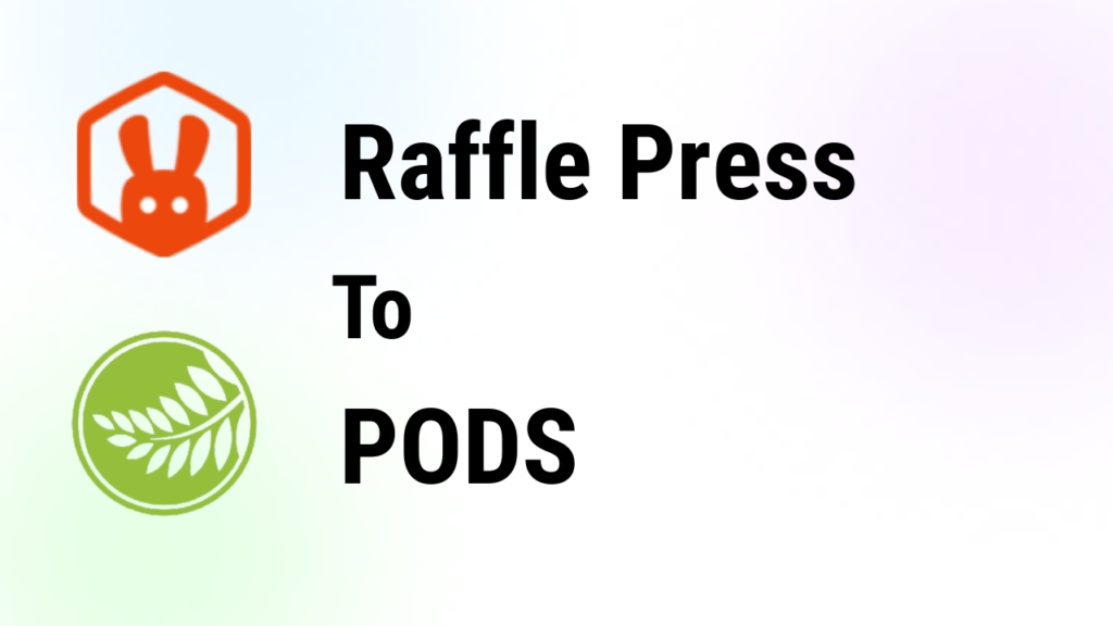 Connect RafflePress with PODS integration in less than 2 minutes - Bit Apps