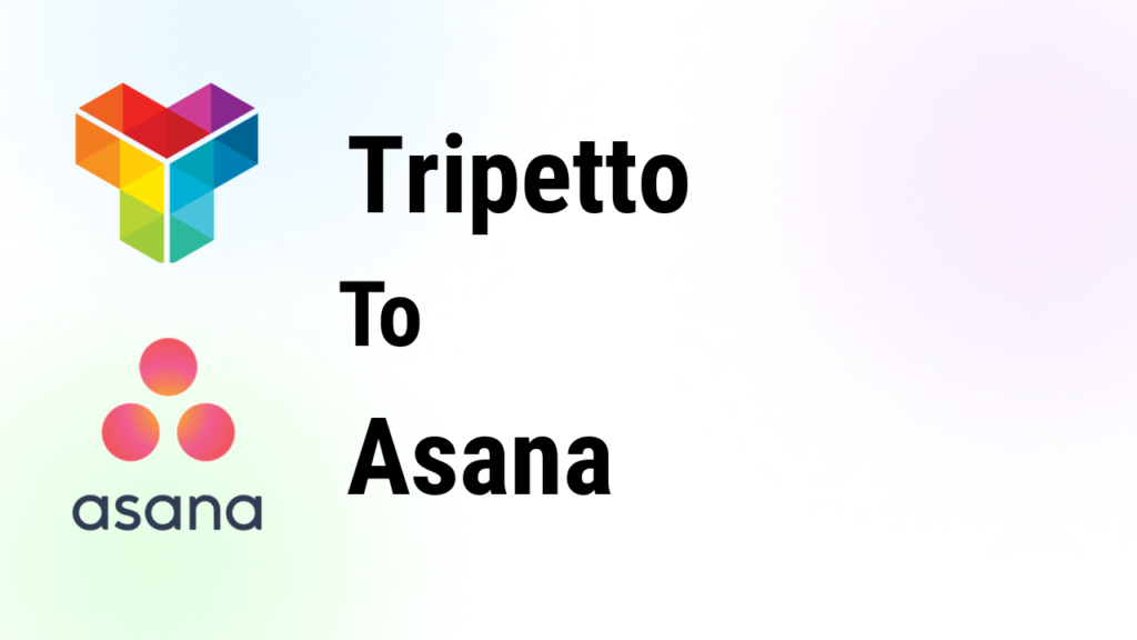 Automate Tripetto with Asana integration - Bit Apps
