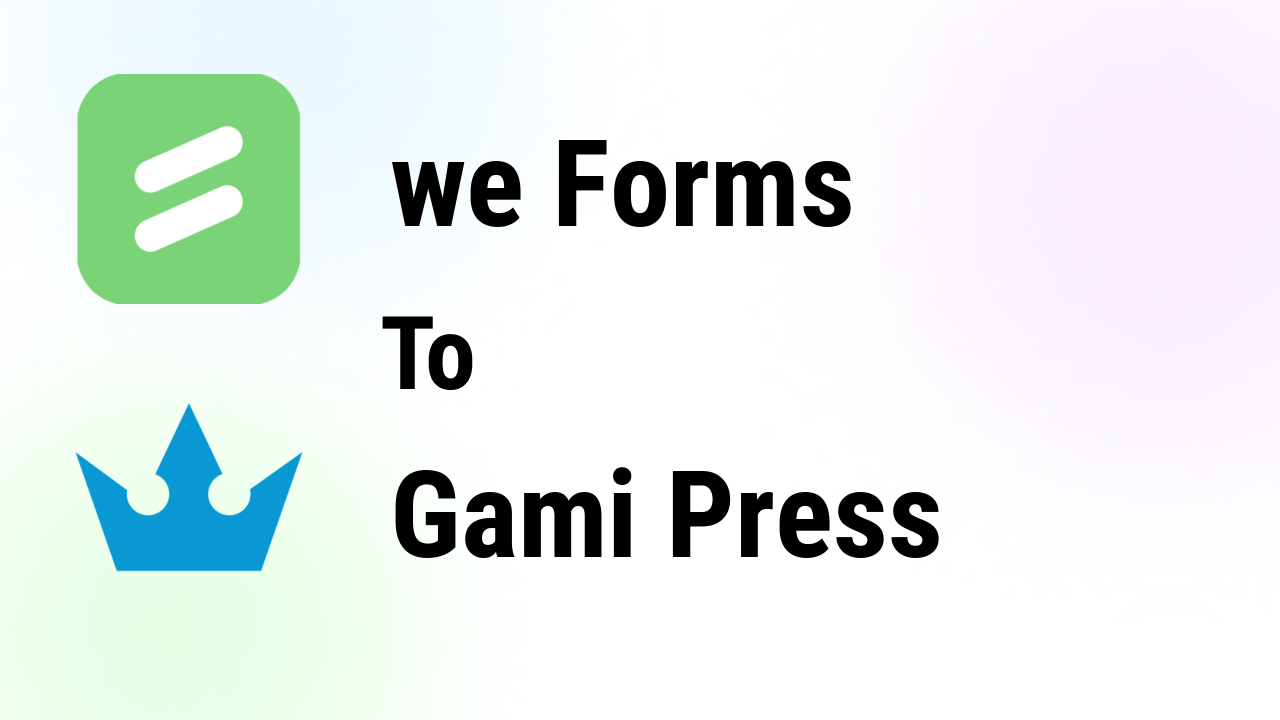 Connect Weforms With Gamipress Integration In Less Than 2 Minutes Bit Apps